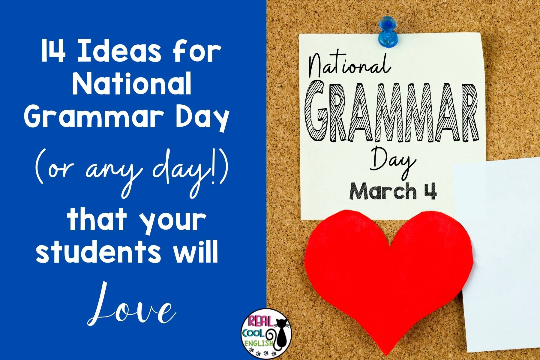 14 Ideas for National Grammar Day Activities (that you can use any day!)