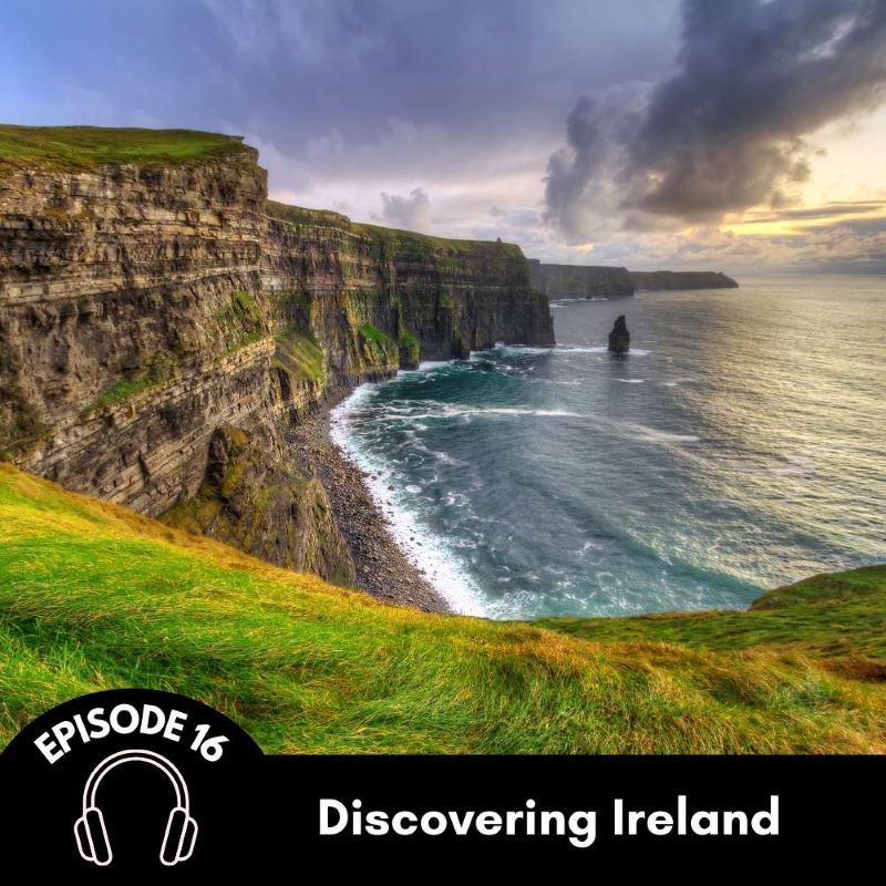 Discovering Ireland | Episode #16